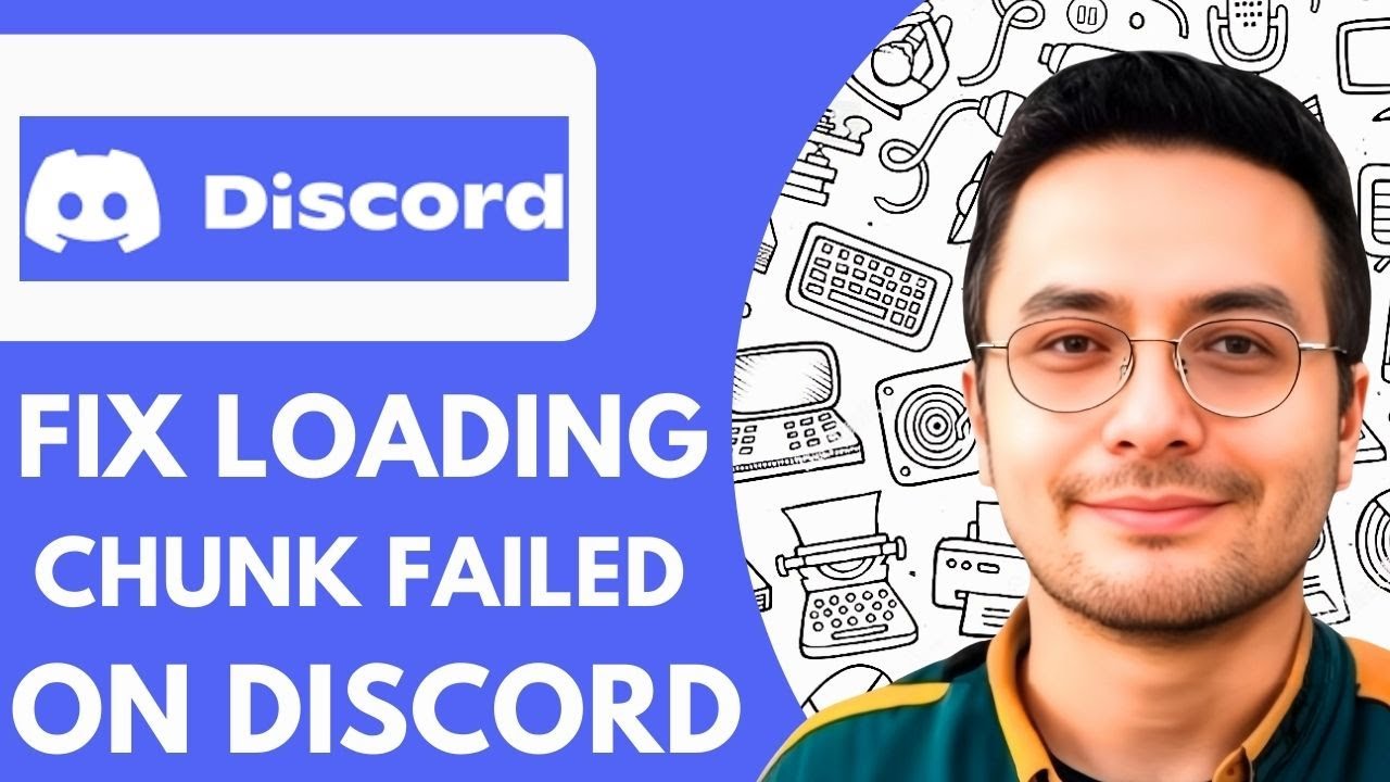 FIX Loading chunk failed On Discord -2025 (Complete Guide) - YouTube