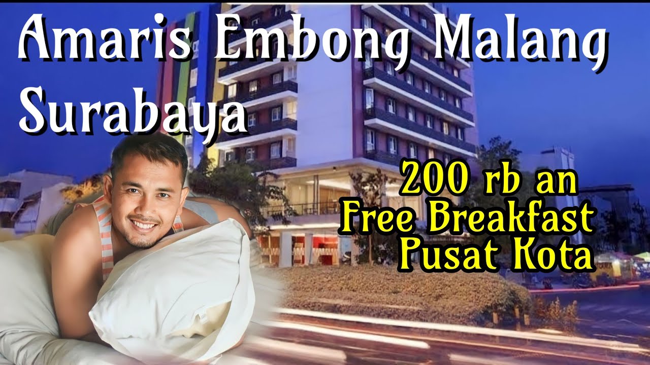 Hotel Bintang Dua Rasa Bintang empat || Amaris Embong malang Surabaya - YouTube