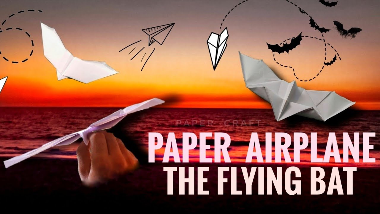 How to make Flying " PAPER BAT PLANE" 🦇🦇| paper craft | series2| - YouTube