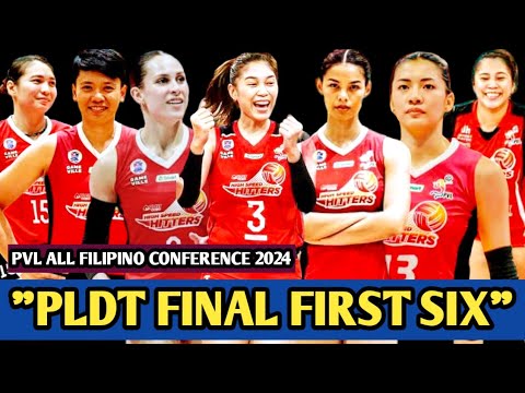 PLDT FIRST SIX LINEUP'S: PVL ALL FILIPINO CONFERENCE 2024 - YouTube