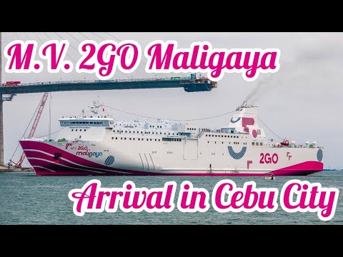 Ship Spotting | M.V. 2GO Maligaya's Arrival in Cebu City - YouTube
