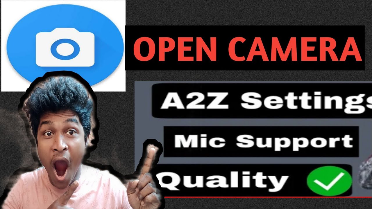 Open Camera All Settings || Open Camera Settings For Youtube Videos ...
