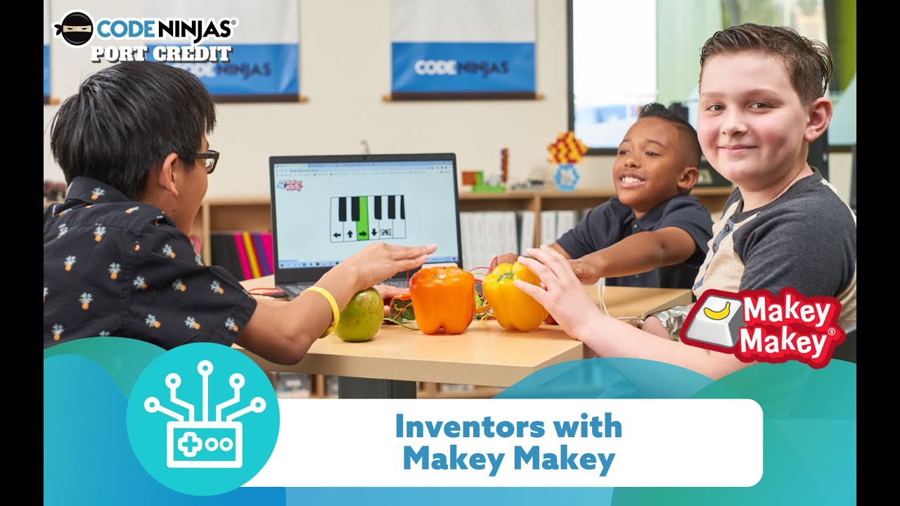 Inventors with Makey Makey | Code Ninjas Port Credit - YouTube