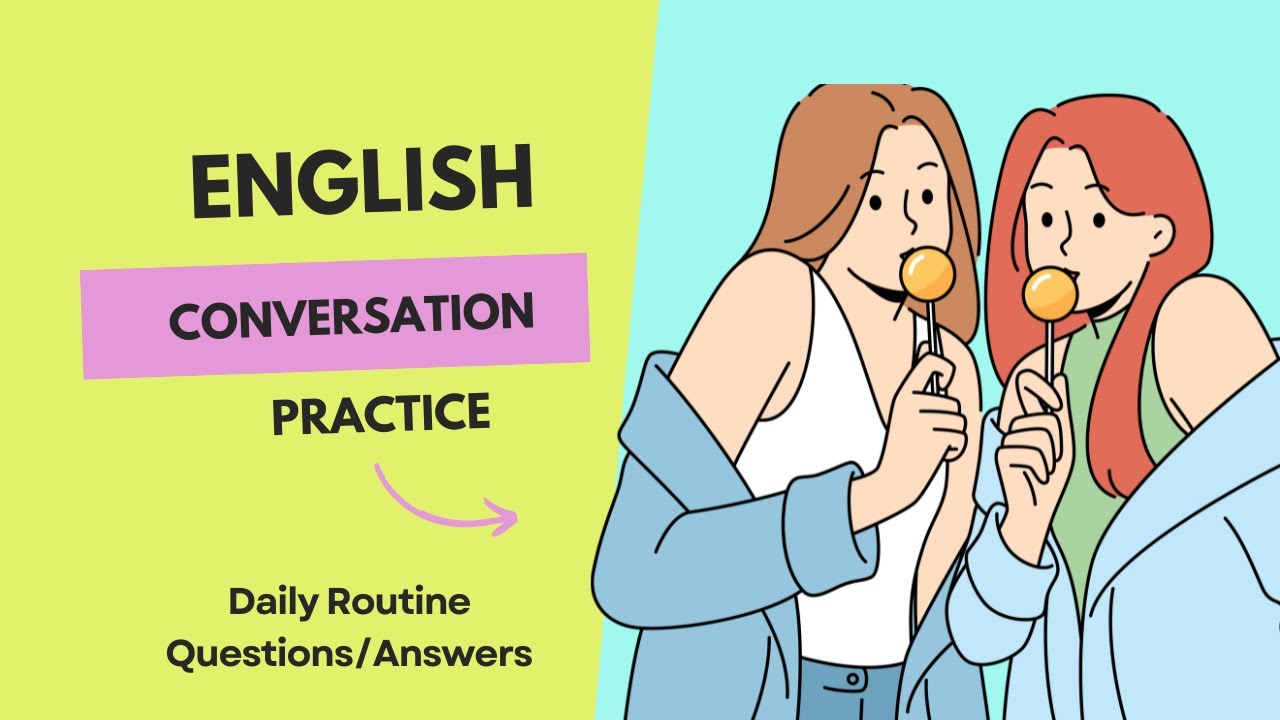 Daily Routine Questions/Conversation Between Two Friends - YouTube