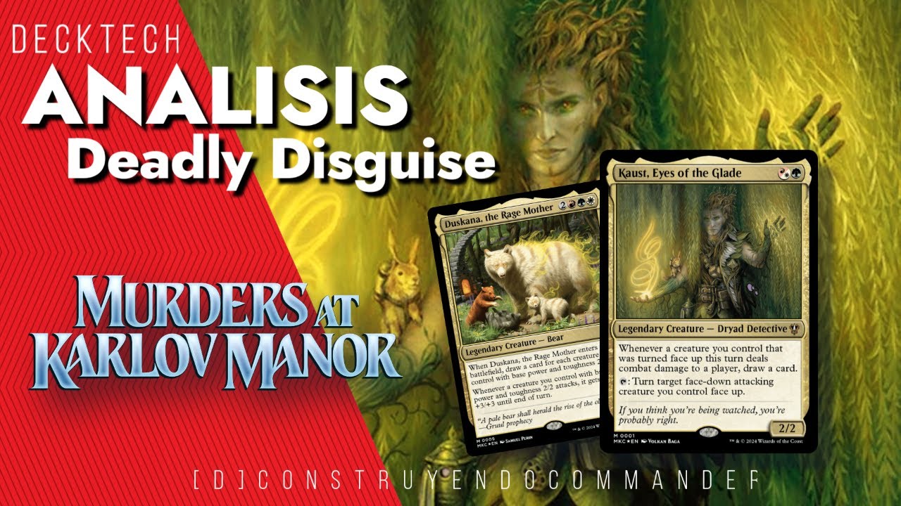 Deadly Disguise | GUIA y MEJORAS - Kaust Eyes of the Glade | GUIA EDH ...