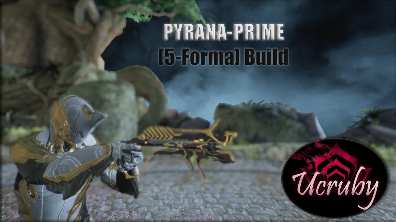 Warframe Pyrana-prime Build - YouTube