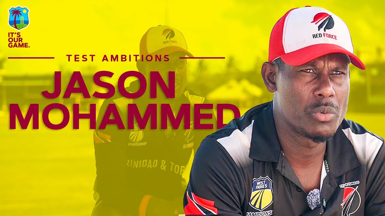 "I Want To Accomplish Playing Test Cricket" | Jason Mohammed Interview ...