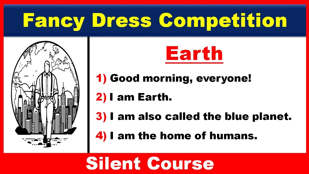 Earth Fancy Dress Competition Speech | Fancy Dress Speech on Earth ...