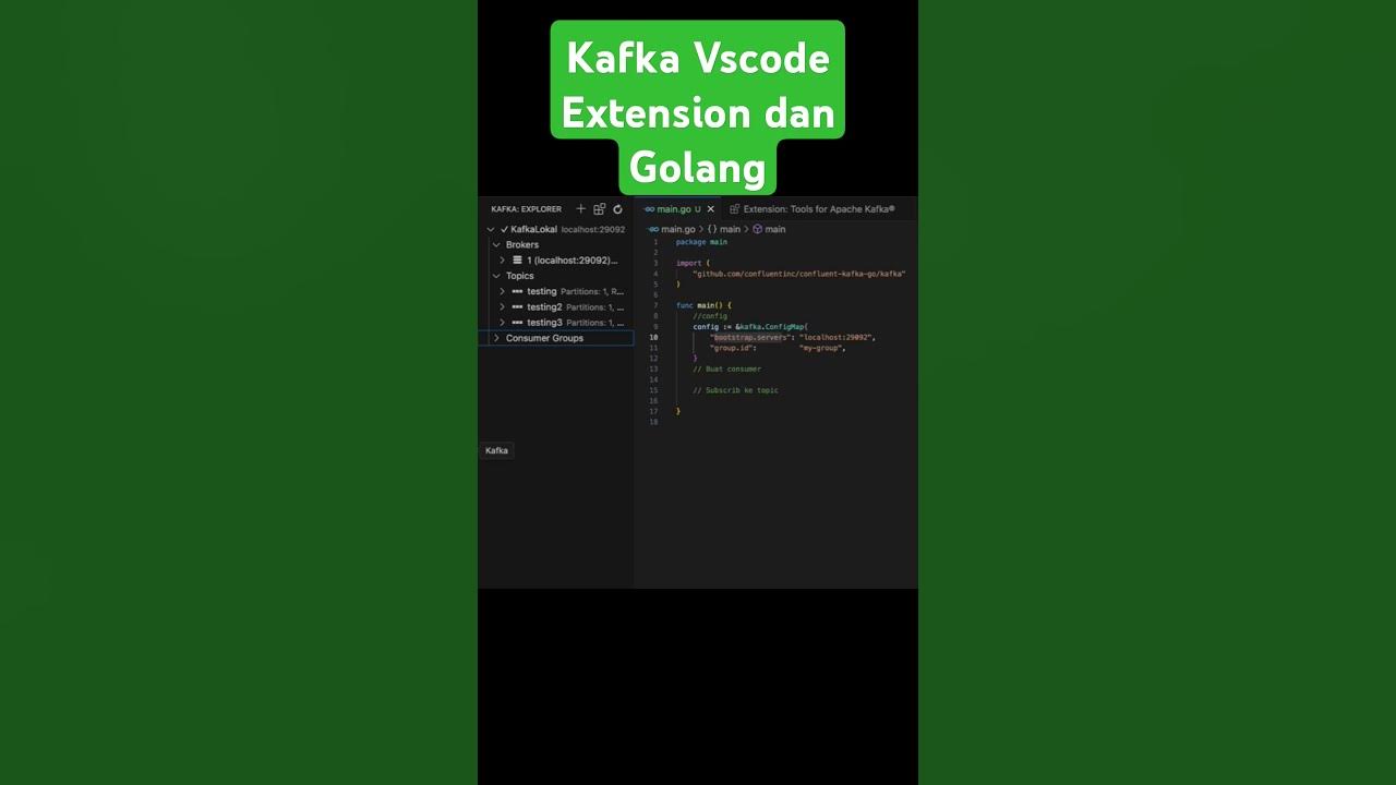 Kafka Vscode Extension dan Golang #coding #tutorial #kafka - YouTube