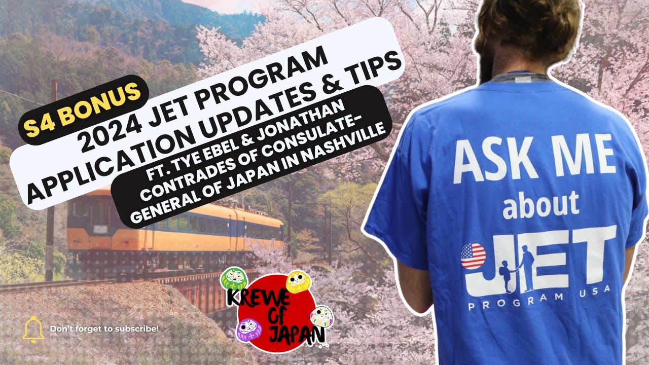 [S4B1] 2024 JET Program Application Updates & Tips ft Tye Ebel ...