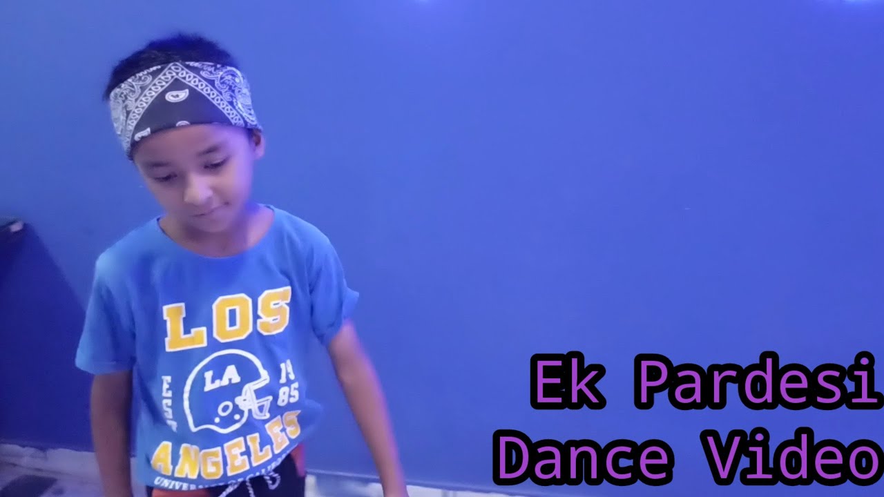 Ek Pardesi | Dance Video | Hip Hop Dance | Kids Dance | Retro Songs ...