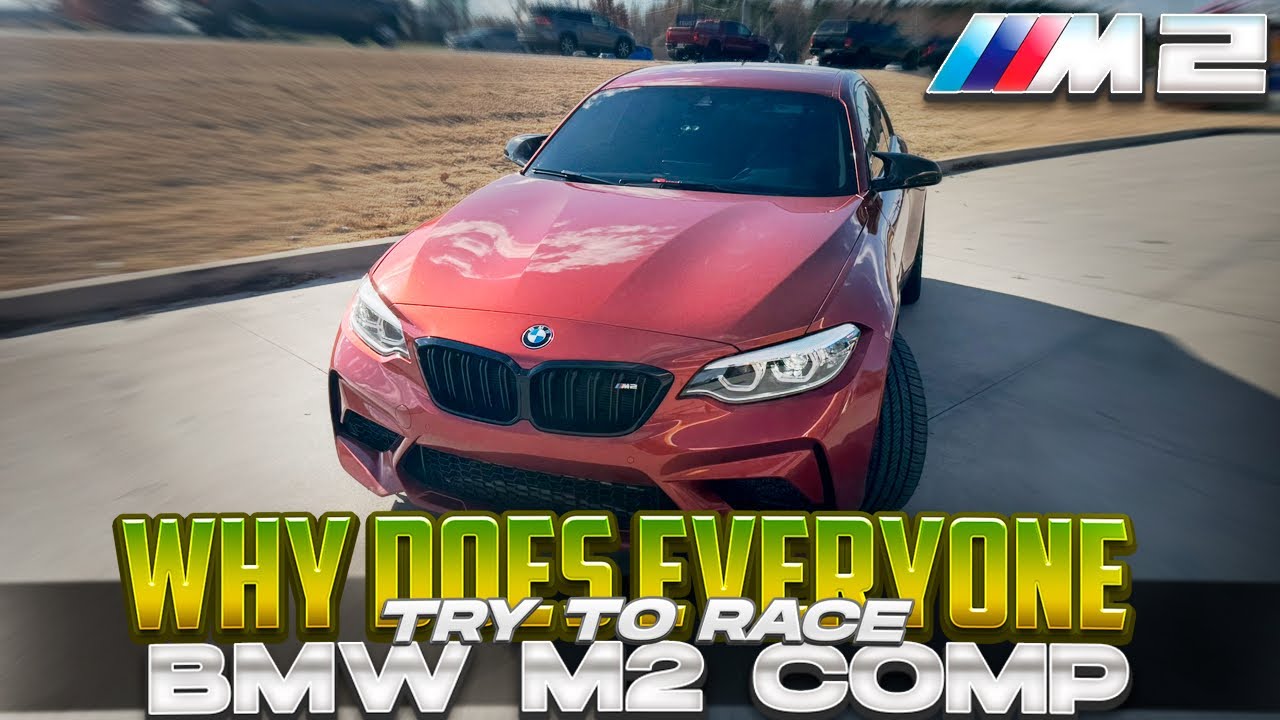 WHY DOES EVERYONE TRY TO RACE THE M2 COMP - YouTube
