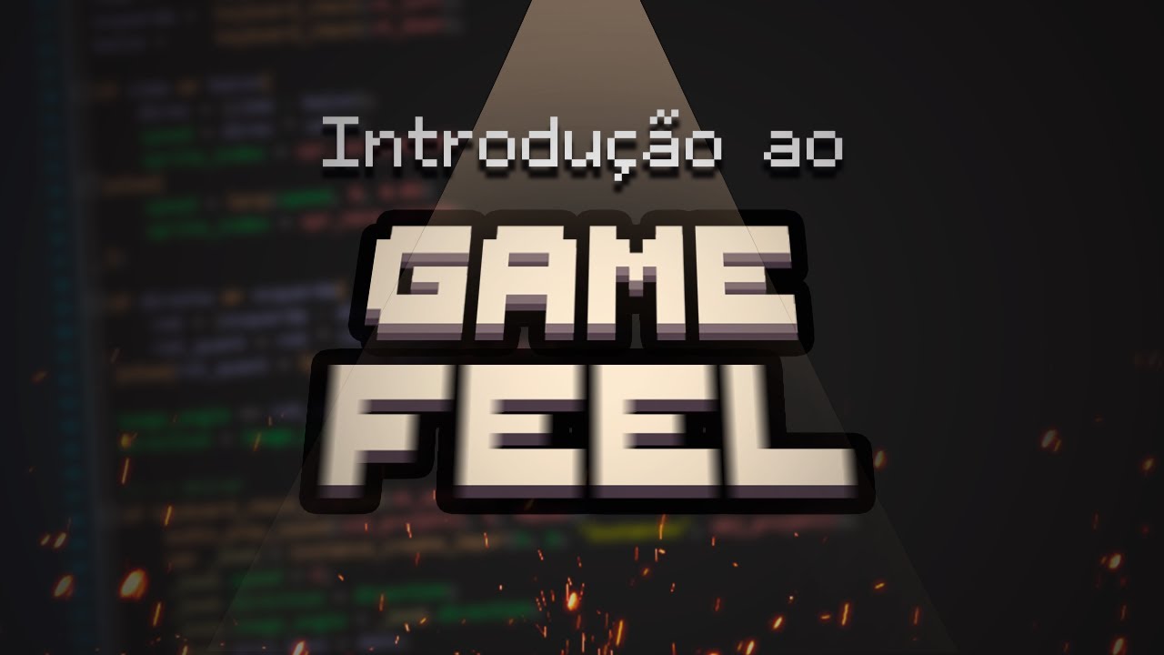 [Iniciante] Entendendo o que é GAME FEEL!! | - YouTube