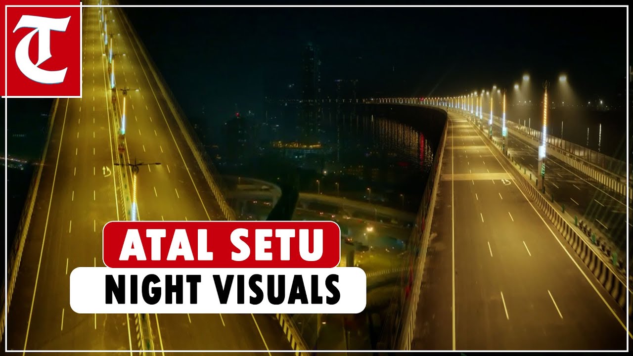 Riveting visuals of the Atal Setu from Thursday night - YouTube