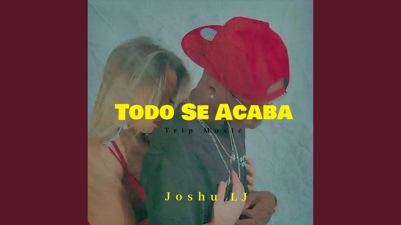 Todo Se Acaba - YouTube