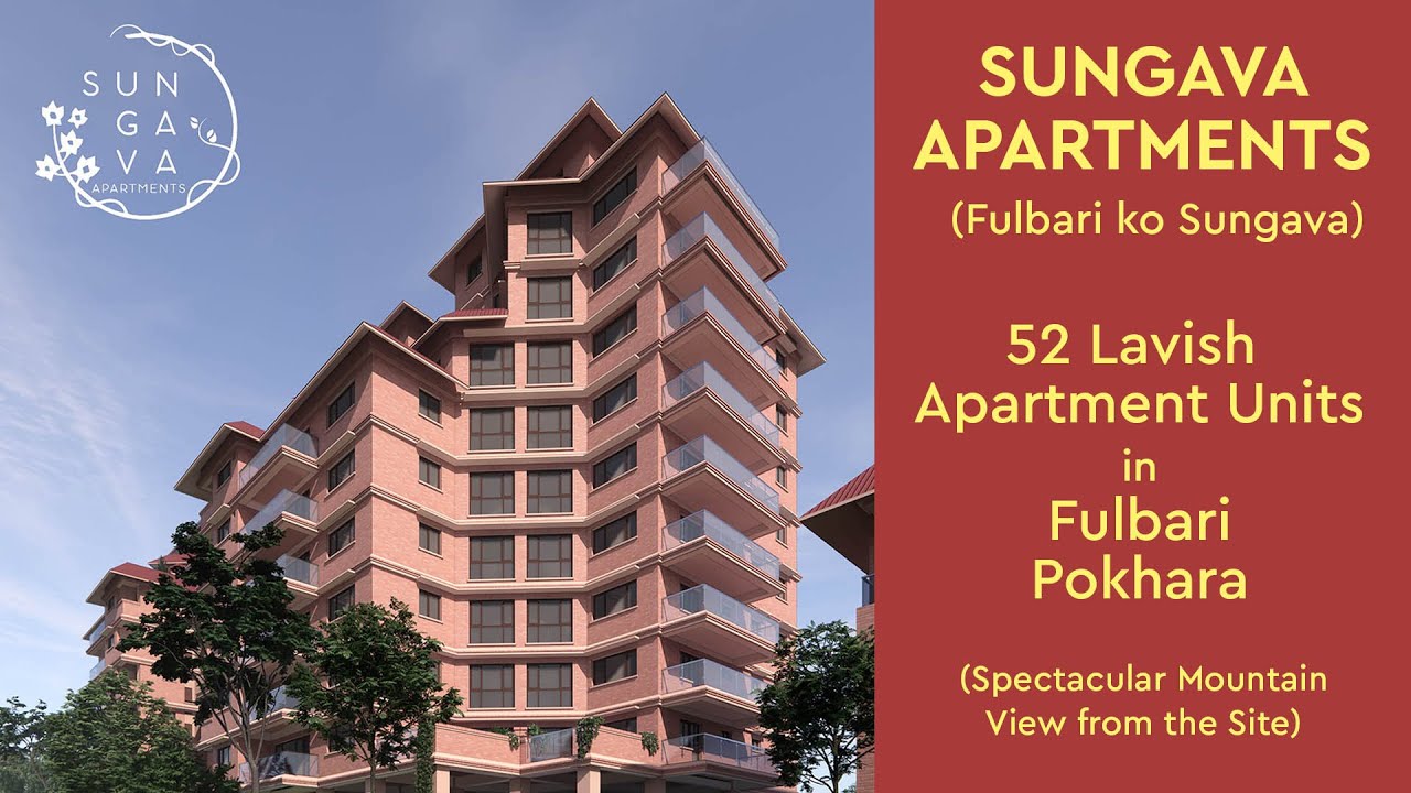 Sungava Apartments - Fulbari ko Sungava looooonger version - YouTube