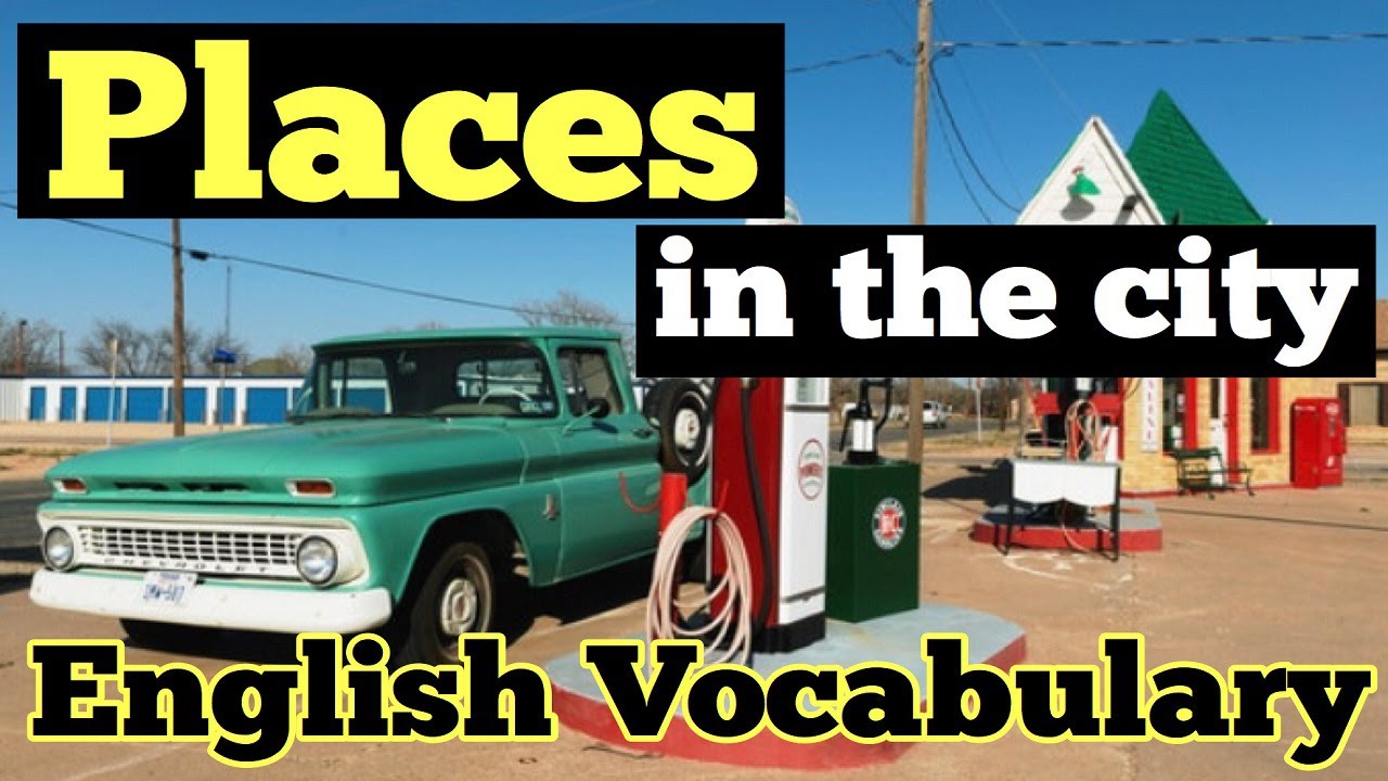 Places in The City - English Vocabulary Speaking Pronunciation Practice ...
