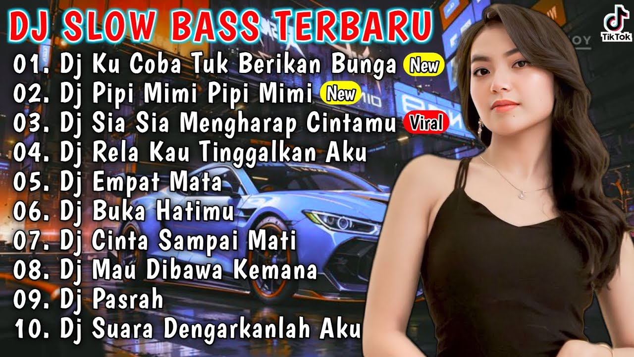 Dj Tiktok Tebaru 2024 - Dj Ku Coba Tuk Berikan Bunga | Dj Pipi Mimi ...
