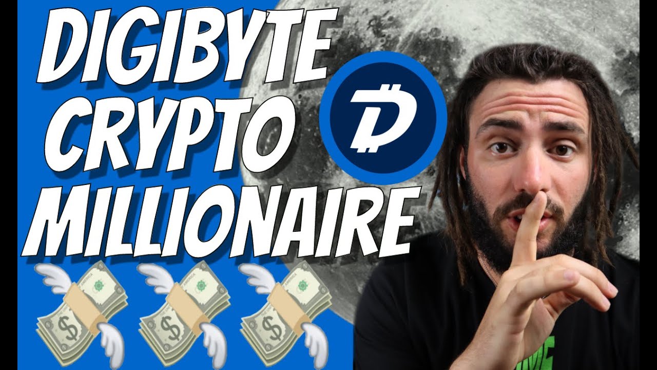 DigiByte Crypto Millionaire : How To Become A Digibyte Millionaire ...