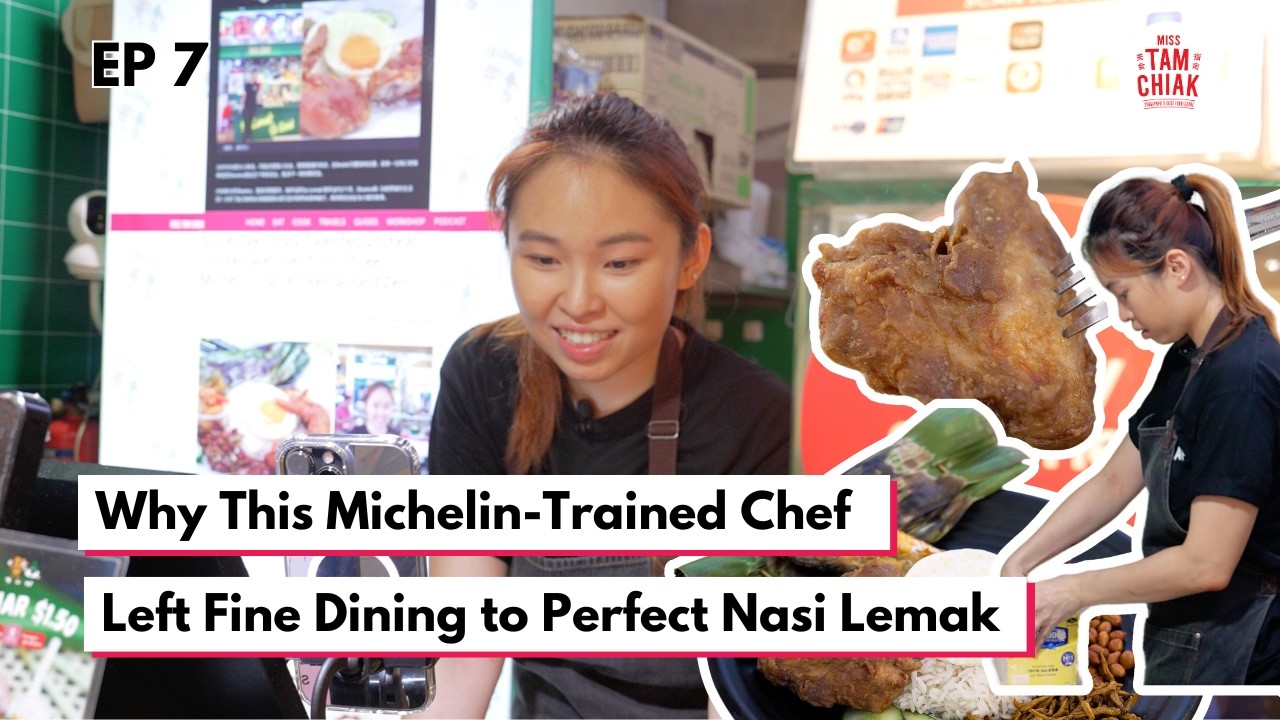 Meet the Michelin-Trained Chef Serving Nasi Lemak at a Hawker Centre l ...