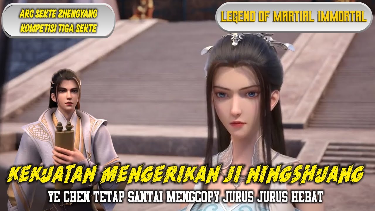 Legend Of Martial Immortal Episode 98 Melihat Kengerian Kekuatan Tubuh Roh Mistik Ji