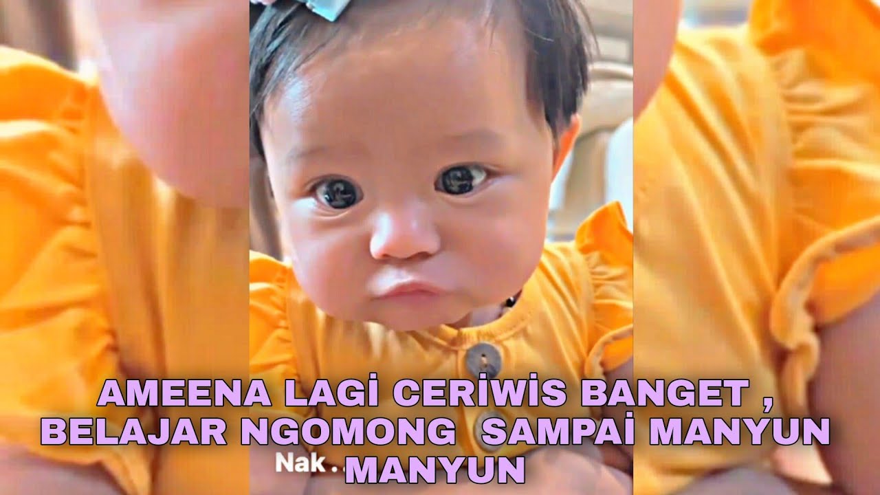 AMEENA LAGİ CERİWİS BANGET , BELAJAR NGOMONG SAMPAİ MANYUN MANYUN - YouTube