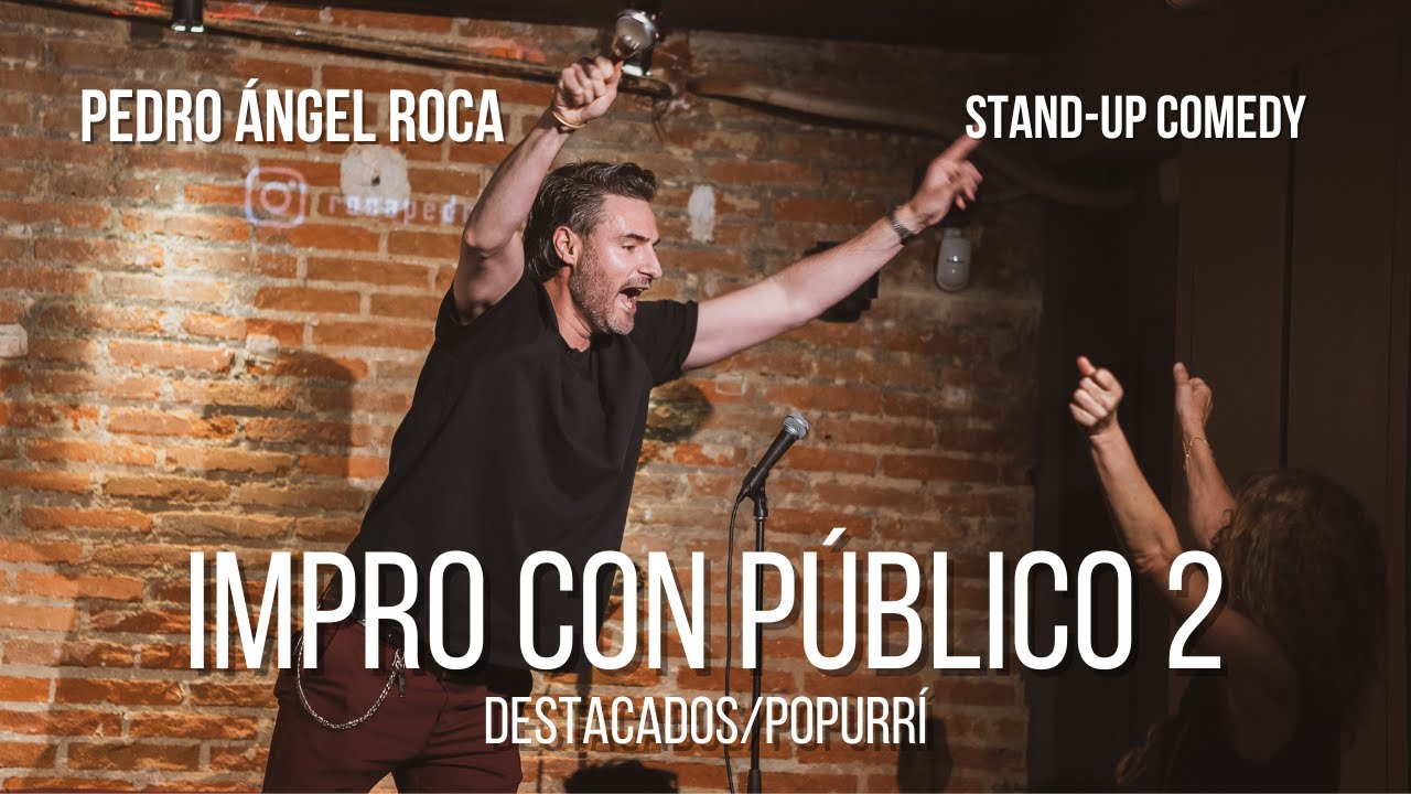 PEDRO ÁNGEL ROCA/ARDE MURCIA #IMPRO CON PUBLICO #humor #standupcomedy #comedy #improvisation # ...