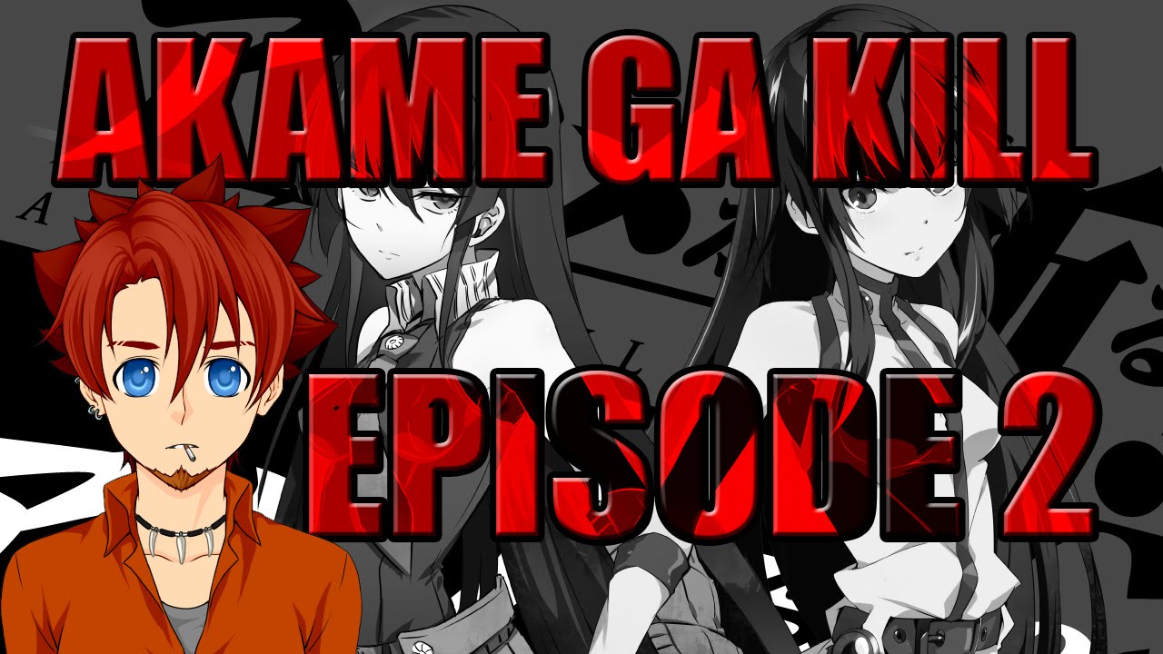 EPISODIC REVIEW: AKAME GA KILL EPISODE 2 - YouTube