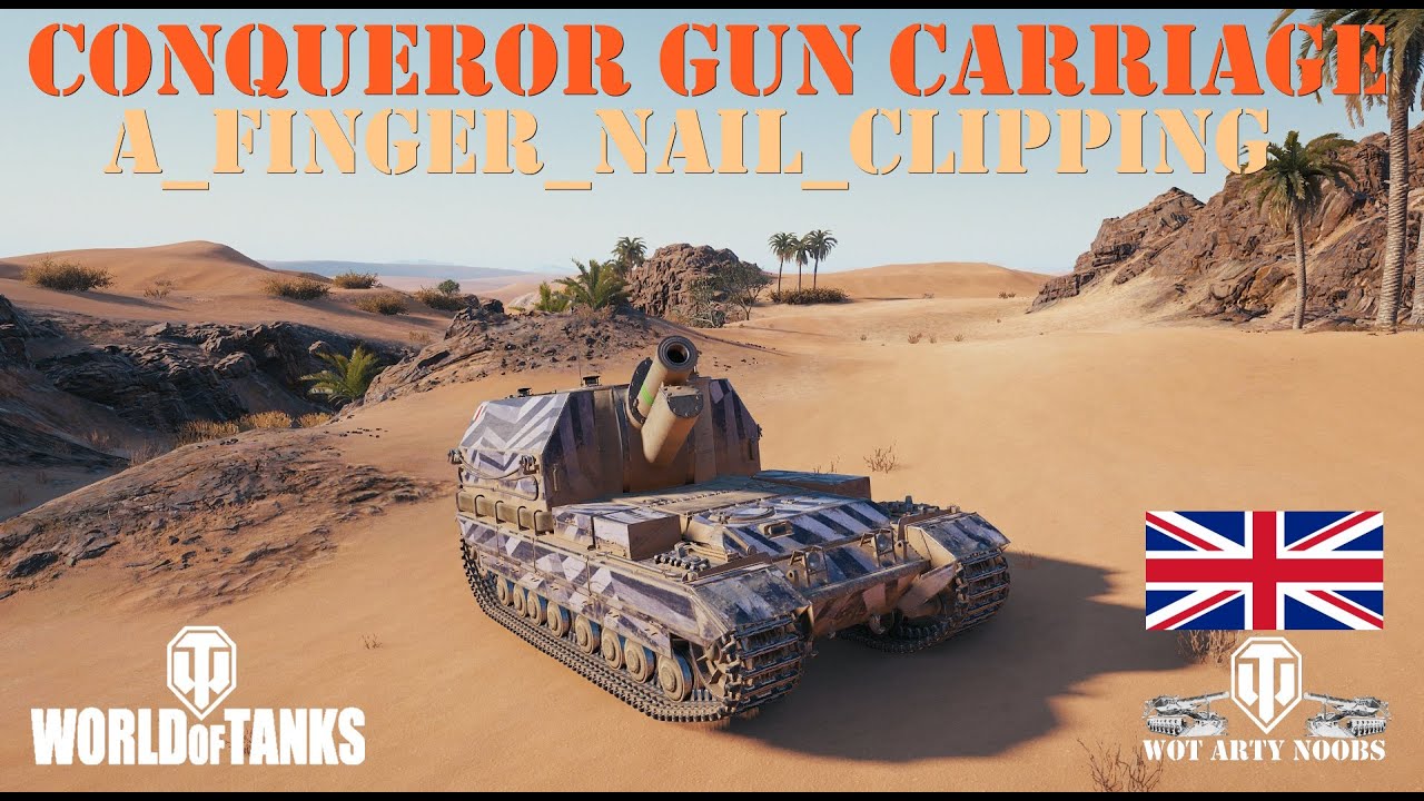 Conqueror Gun Carriage - a_finger_nail_clipping - YouTube