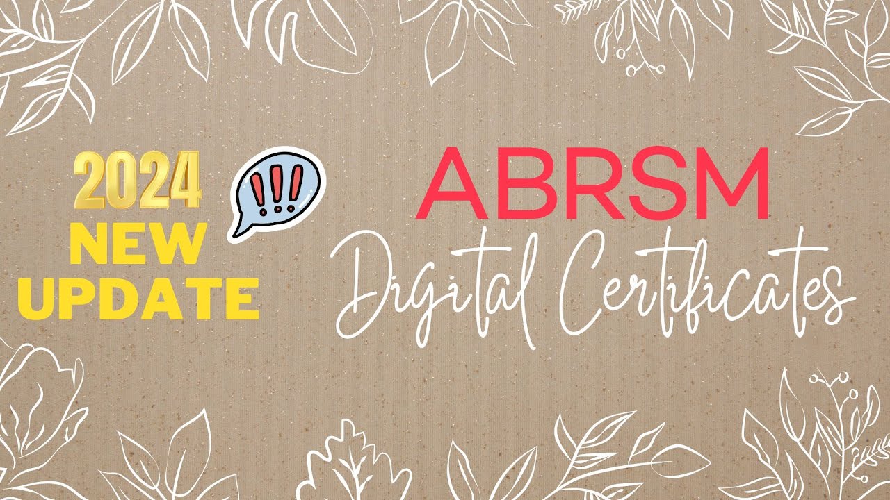 ABRSM Digital Certificates｜NEW UPDATE 2024 - YouTube