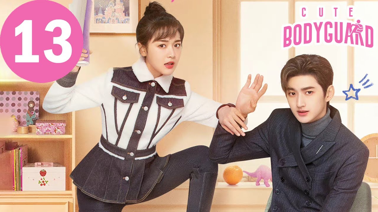 ENG SUB | Cute Bodyguard | EP13 | 那小子不可爱 | Ling Meishi, Liu Te - YouTube