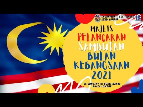 Pelancaran Bulan Kebangsaan 2021 - SK CBN1 - YouTube