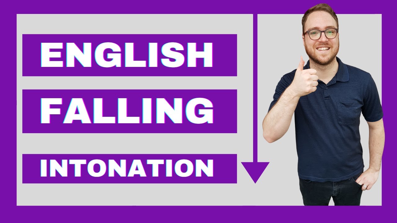 Learn English Intonation l Falling Intonation in English Speaking - YouTube
