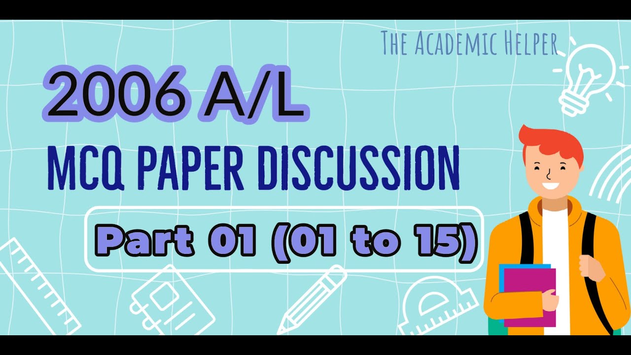 2006 A/L Physics MCQ Paper Discussion - Part 01 (01 to 15) #alphysics # ...