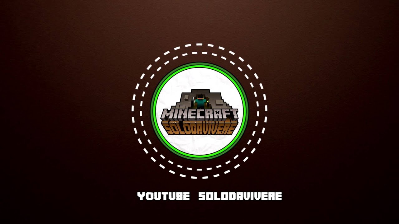 Minecraft Server | Presentazione Intro Canale SoloDaVivere - YouTube