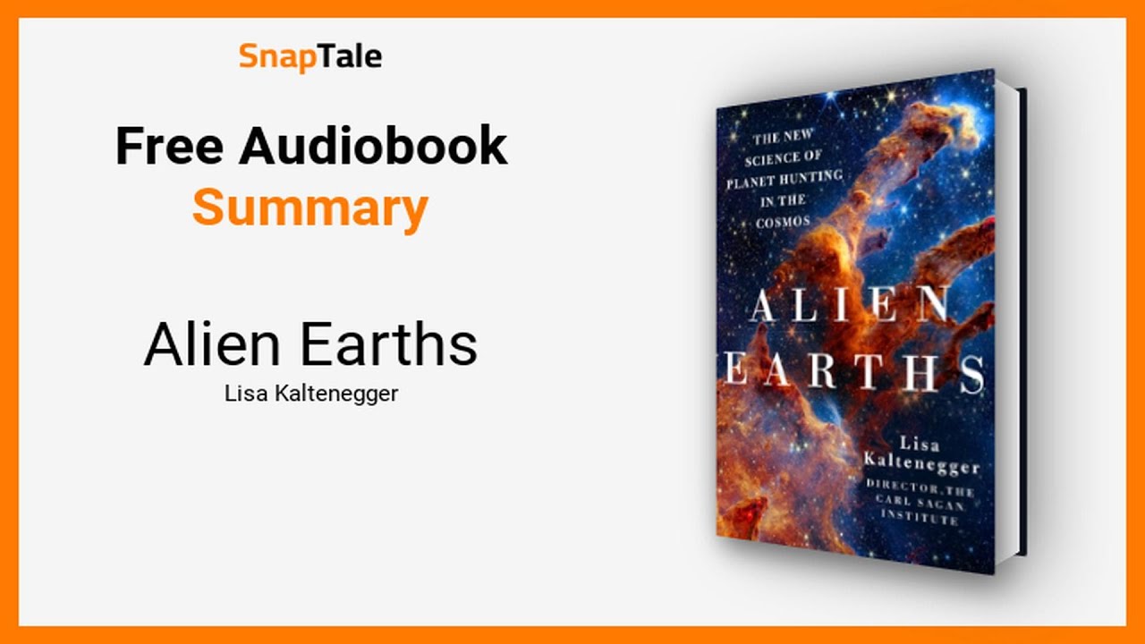 Alien Earths by Lisa Kaltenegger: 15 Minute Summary - YouTube