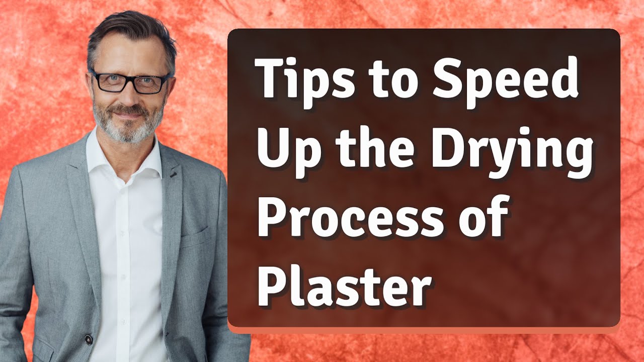 Tips to Speed Up the Drying Process of Plaster - YouTube