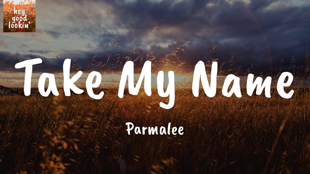 Take My Name - Parmalee (Lyrics) - YouTube