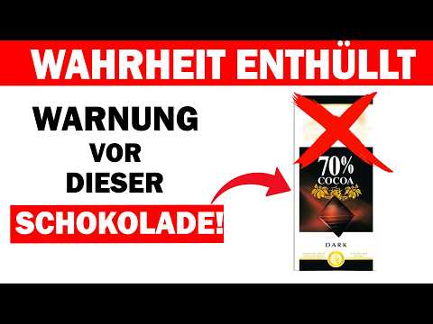Diese Schokolade NIEMALS essen - Sie enthält Schwermetalle und schadet Ihrer Gesundheit