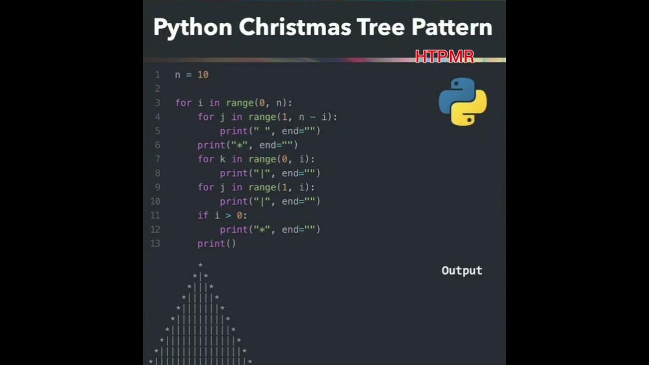 Python Christmas Tree Pattern - HTPMR @High_Tech_PM_Raja - YouTube
