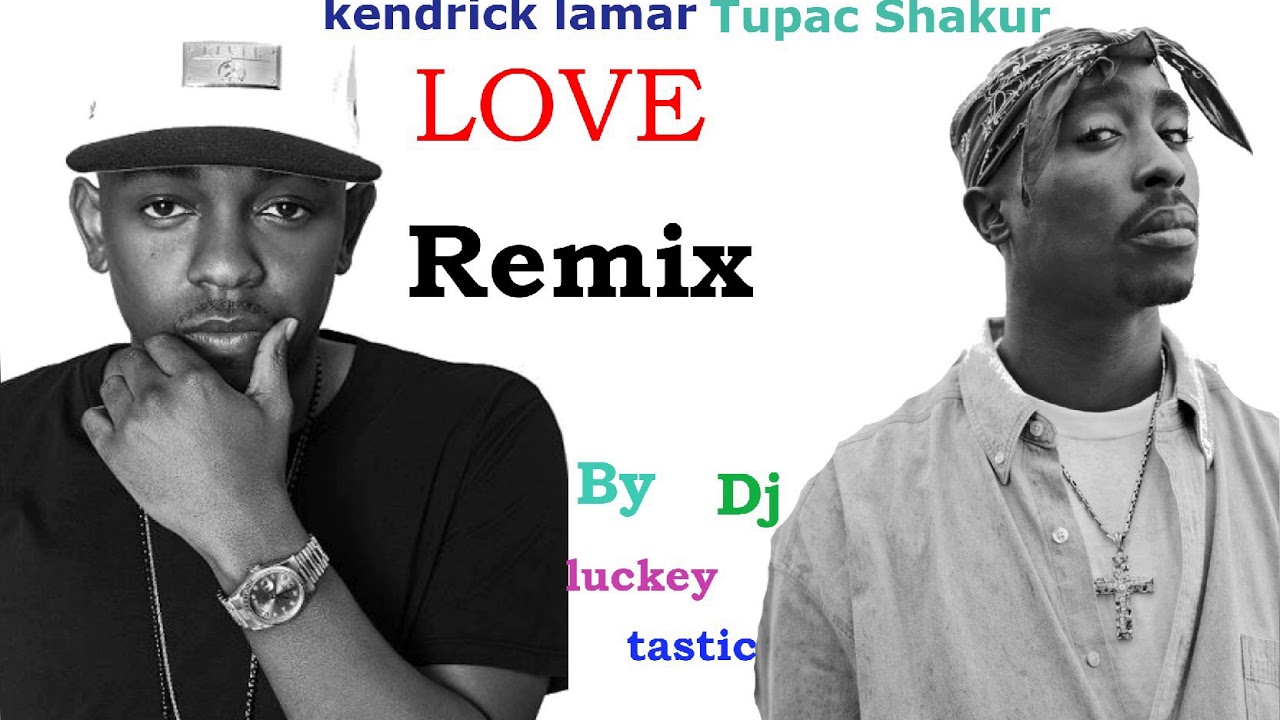 Kendrick Lamar - LOVE (feat. Tupac, 2pac) - YouTube