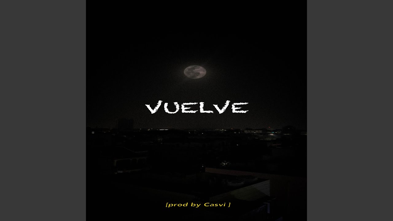 Vuelve - YouTube