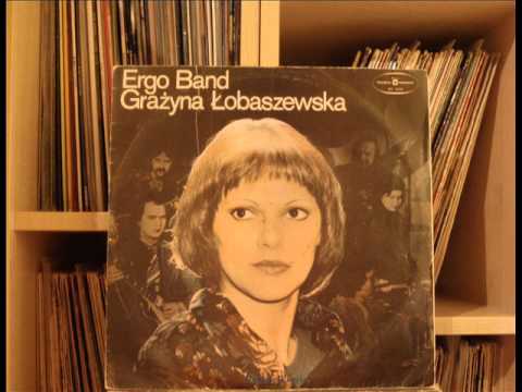 Ergo Band/Grażyna Łobaszewska (winyl) full album - YouTube