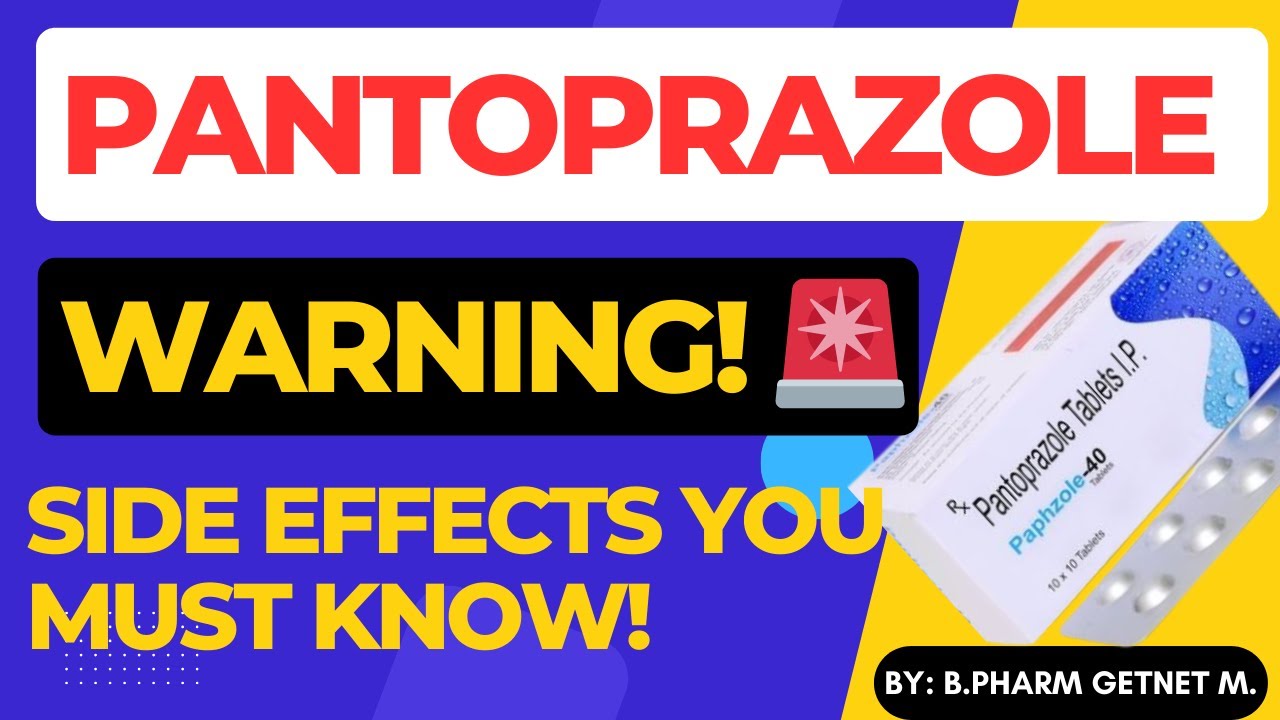 Pantoprazole: Uses, Dosage, Side Effects, and Warnings Explained # ...