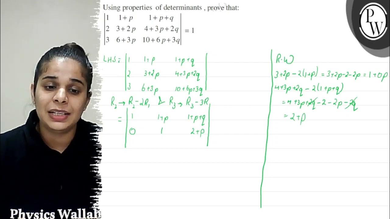 Using properties of determinants, prove that: \( \mathrm{P} \) W - YouTube