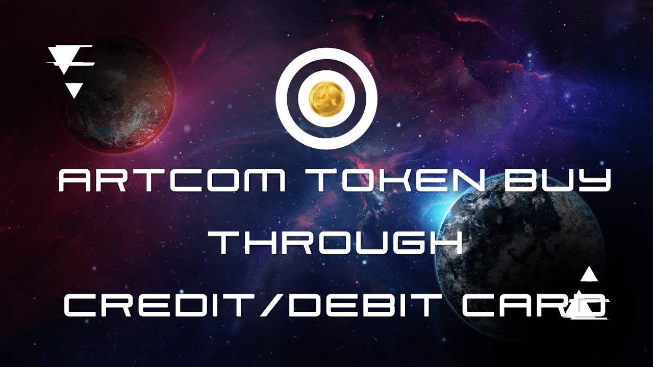 ArtCom Token Buy Through Credit Debit Card develop by thinker ...