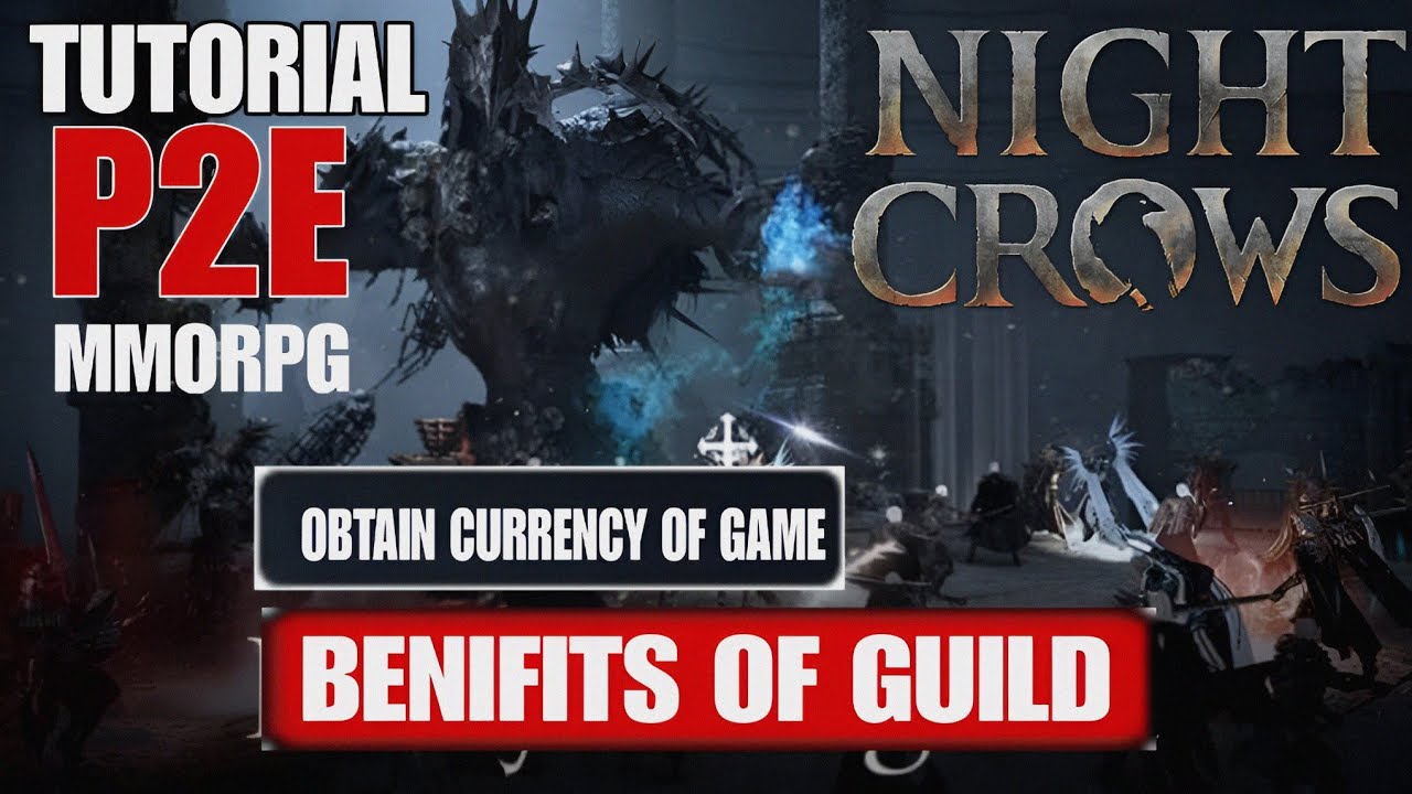 NIGHT CROWS | TUTORIAL BENIFITS OF GUILD & OBTAIN CURRENCY OF GAME ...