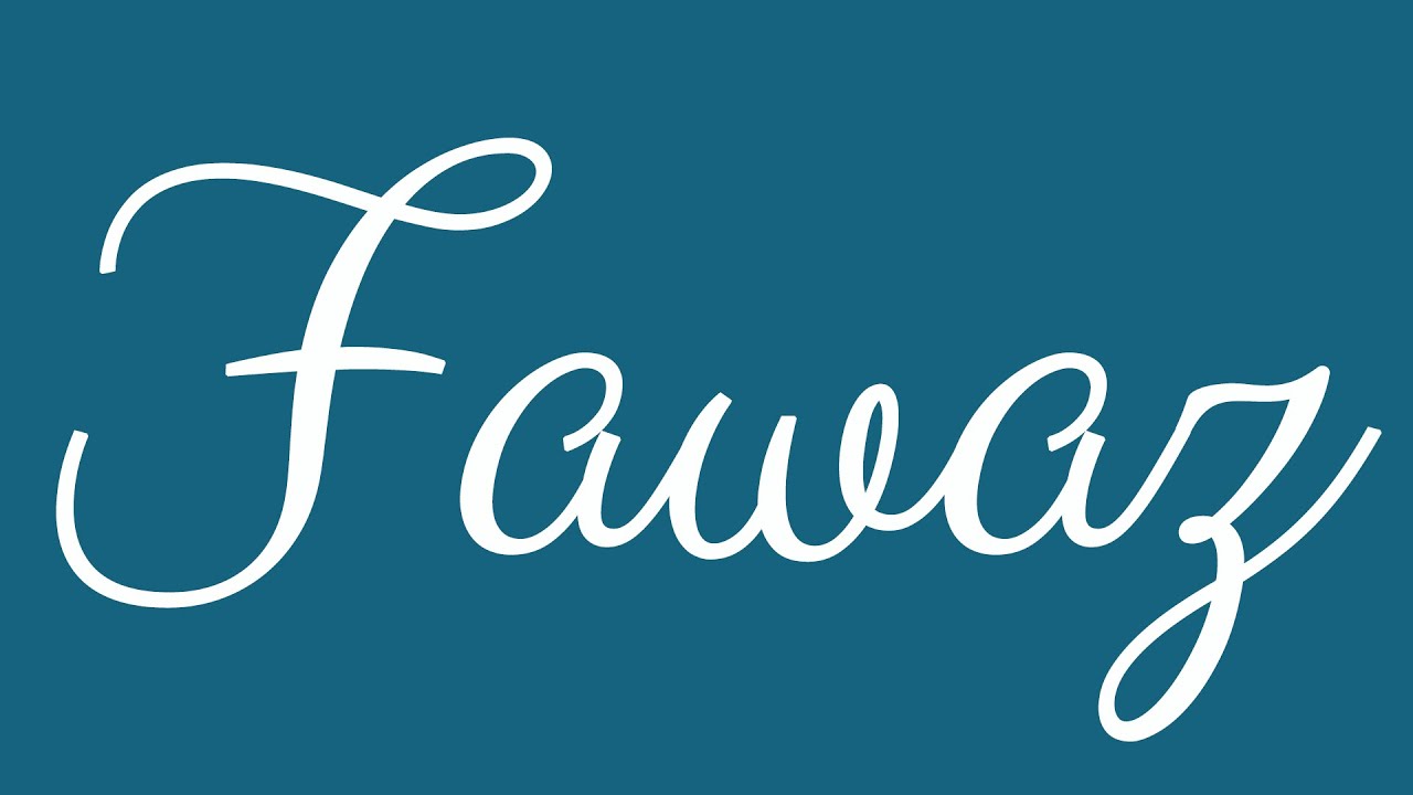 Learn how to Write the Name Fawaz Signature Style in Cursive Writing ...