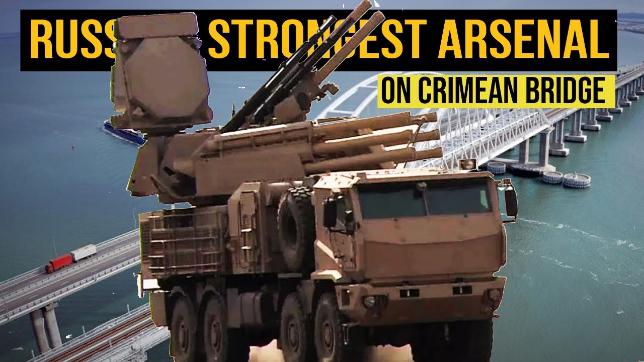 Russia's Most Powerful Weapons Have Been Deployed on the Crimean Bridge Painted in Desert ...