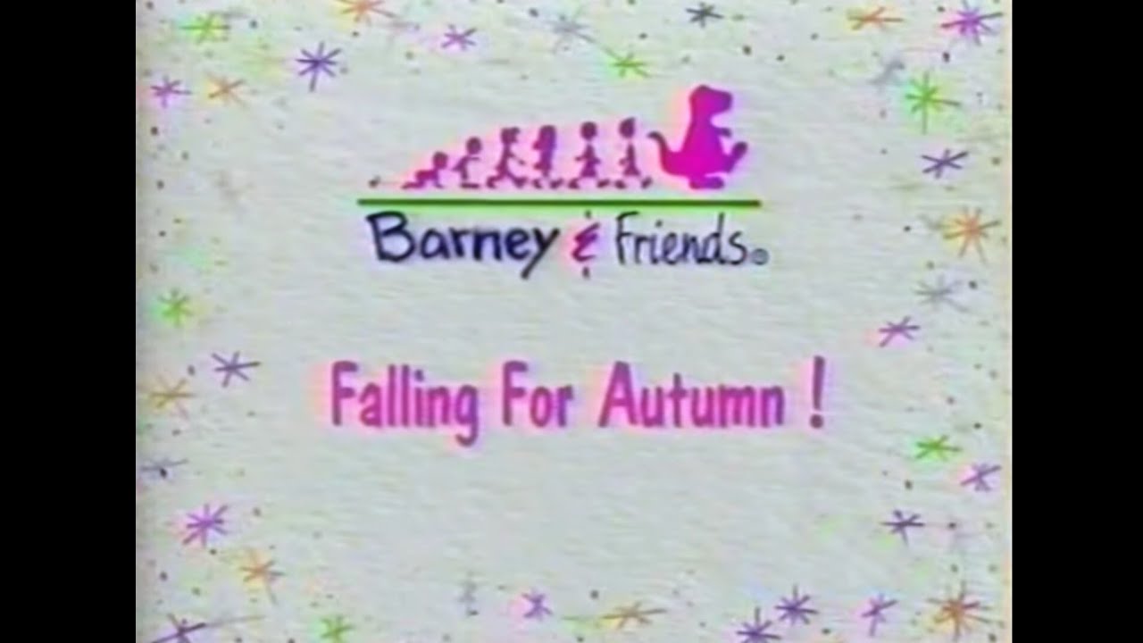 Barney & Friends Episode Falling For Autumn 🍂 Master Tape - YouTube